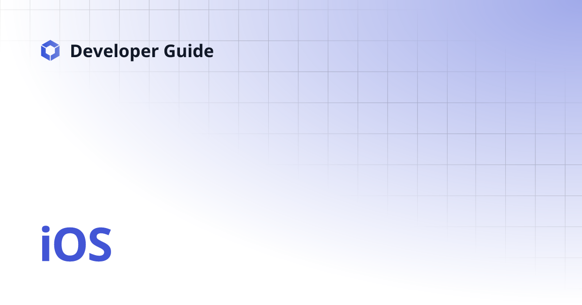 iOS | Developer Guide